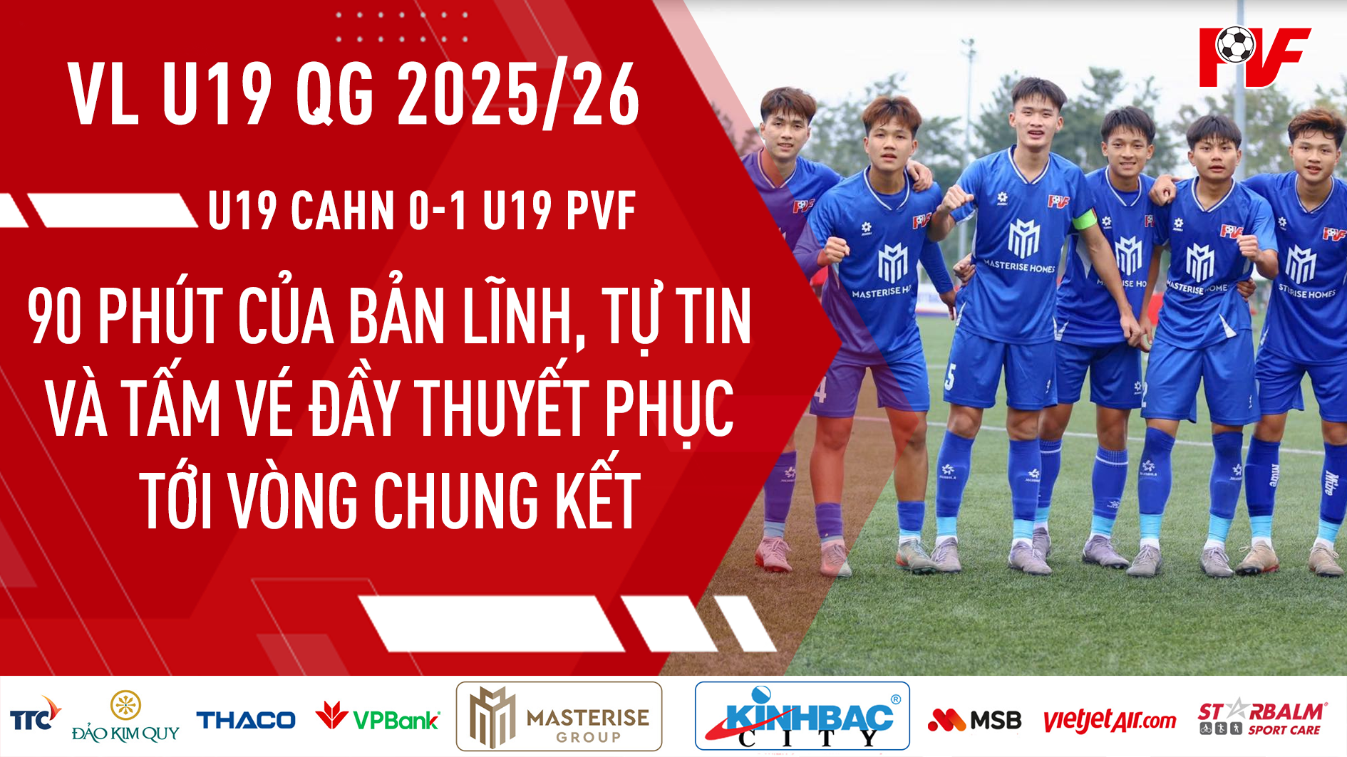 90 phút của bản lĩnh, tự tin và tấm vé đầy thuyết phục tới vòng chung ...